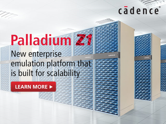 Cadence ushers in New Era of Datacenter-class emulation with Palladium ...